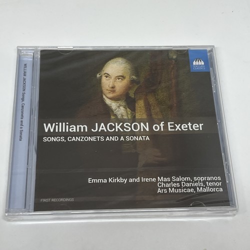 William Jackson of Exeter - Songs, Canzonets and a Sonata - Emma Kirkby ...