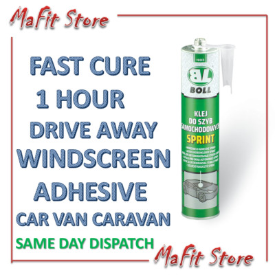 WINDSCREEN 1 HOUR SEALANT GLASS BONDING ADHESIVE GLUE CAR VAN T5 FAST ...