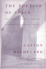 Poetics of Space by Gaston Bachelard (1994, Trade Paperback) for sale ...