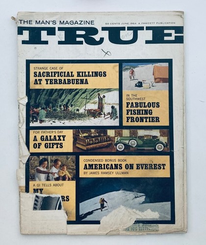 VTG True Magazine June 1964 Vol 45 No. 325 Sacrificial Killings at ...