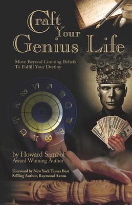 Craft Your Genius Life: Move Beyond Your Limiting Beliefs to Fulfill ...