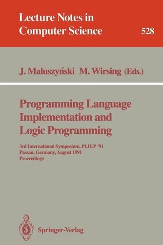 Programming Language Implementation and Logic Programming: 3rd International Sym 9783540544449 ...