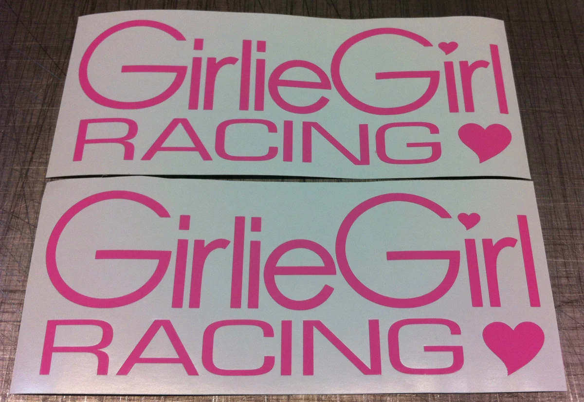 Girlie Girl Racing