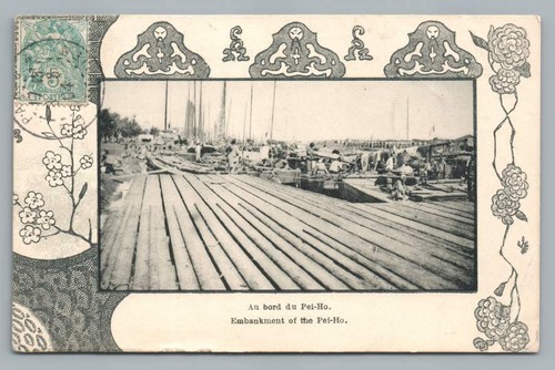 Peiho Hai River TIENTSIN Tianjin China~Art Nouveau Border~Paris Posted ...