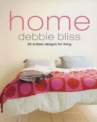 Home: 27 Knitted Designs For Living by Debbie Bliss | eBay