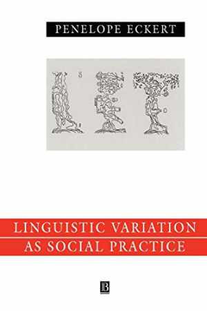 Linguistic Variation as Social - Paperback, by Eckert Penelope - Very ...
