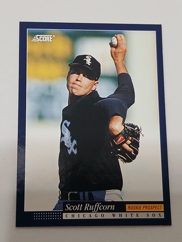 Scott Ruffcorn Chicago White Sox 1994 Score Rookie Prospect Card #611 ...