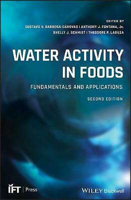 Water Activity in Foods: Fundamentals and Applications by Gustavo V ...