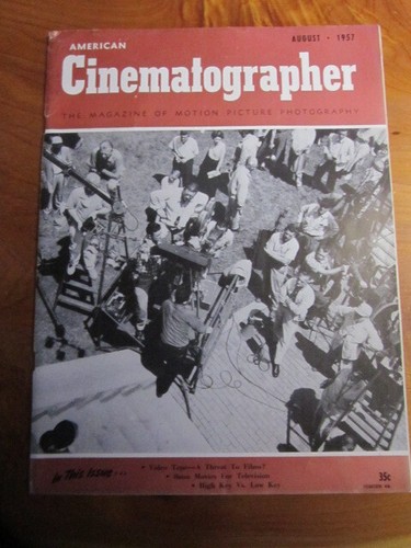 MAGAZINE AMERICAN CINEMATOGRAPHER AUGUST 1957 GREAT *** MUST SEE *** | eBay