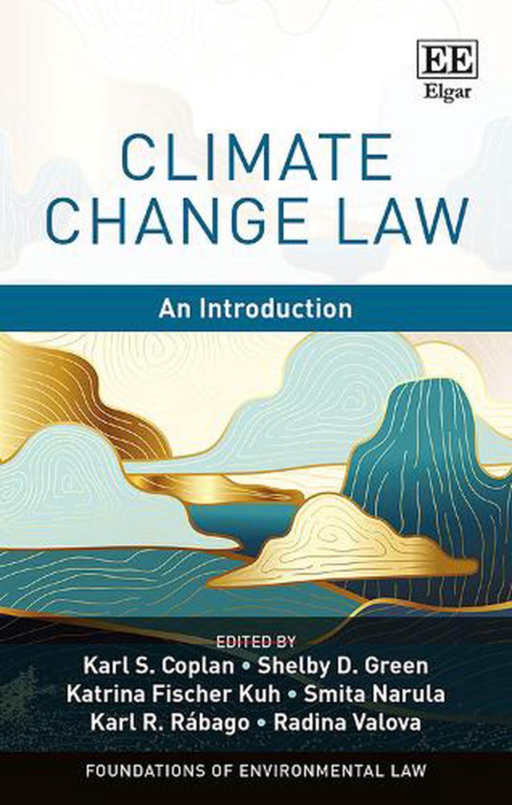 Climate Change Law: An Introduction by Karl S. Coplan Paperback Book | eBay