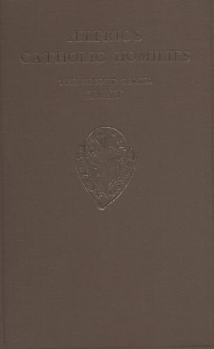 AElfric's Catholic Homilies : The Second Series by Malcolm Godden (1980 ...