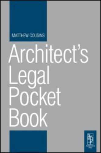 Routledge Pocket Bks.: Architect's Legal Pocket Book by Matthew Cousins ...
