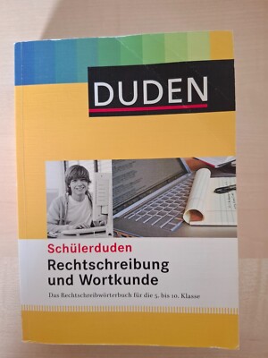DUDEN Schülerduden, Rechtschreibung und Wortkunde, 5. bis 10. Klasse ...