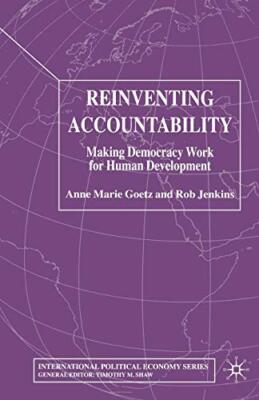 Reinventing Accountability : Making Democracy Work for Human ...