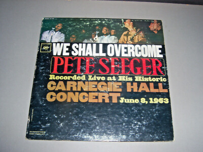 Pete Seeger We Shall Overcome 1963 Columbia CL 2101 Mono 2 Eye VG+ VG+ ...