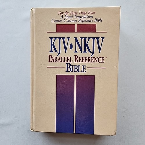 KJV NKJV Parallel Reference Bible Dual Translation Center Column HC ...