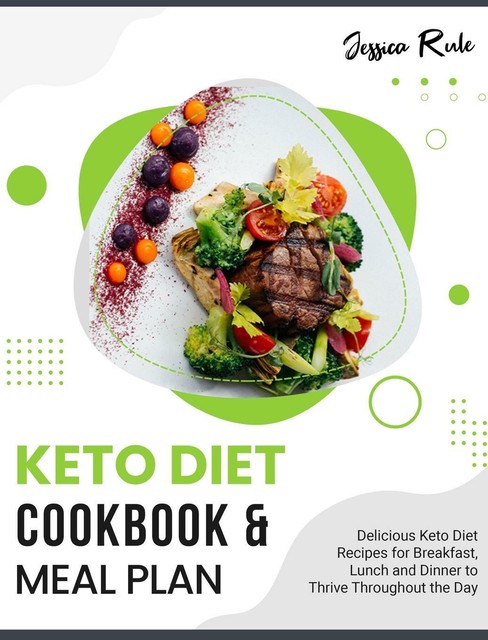 Keto Diet Cookbook and Meal Plan von Jessica Rule (2021, Gebundene ...