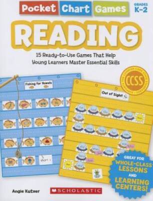 Pocket Chart Games: Reading: 15 Ready-to-Use Games That Help Young ...