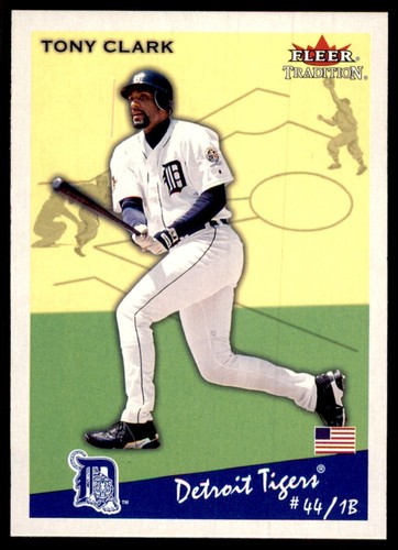 2002 Fleer Tradition Tony Clark Baseball Cards #299 | eBay