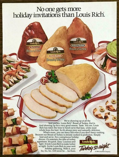 1986 Louis Rich Turkey Breasts PRINT AD No One Gets More Holiday ...