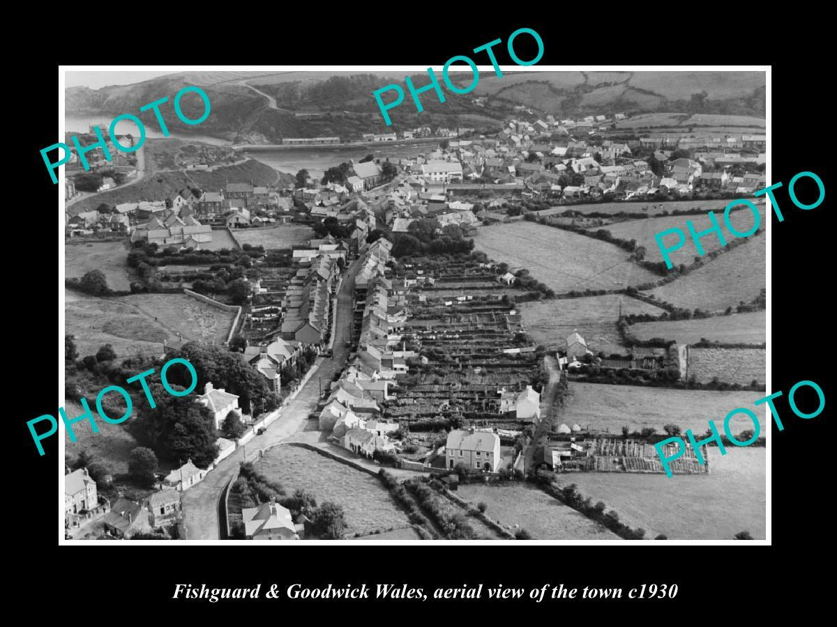 OLD 8x6 HISTORIC PHOTO OF FISHGUARD & GOODWICK WALES TOWN AERIAL VIEW ...
