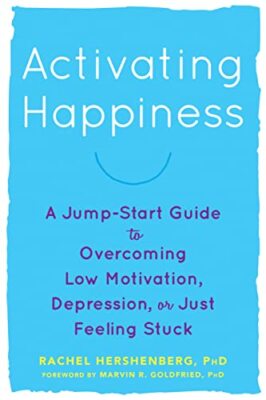 Activating Happiness: A Jump-Star... by Hershenberg, Rachel Paperback ...