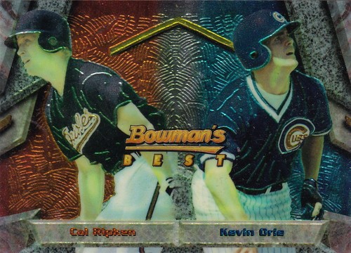 1994 BOWMAN'S BEST CAL RIPKEN, JR. & KEVIN ORIE BASEBALL TRADING CARD ...