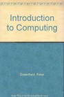 An Introduction to Computing By Peter Greenfield | eBay