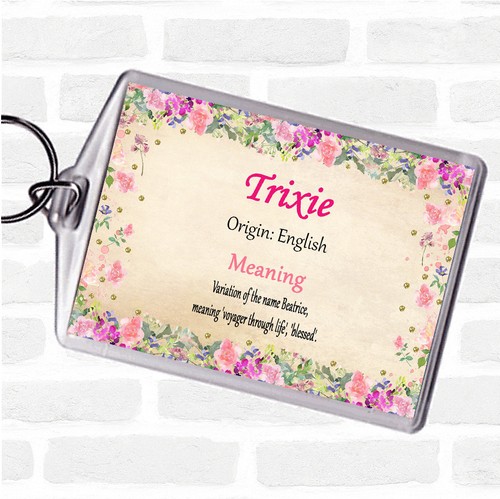Trixie Name Meaning Bag Tag Keychain Keyring Floral | eBay