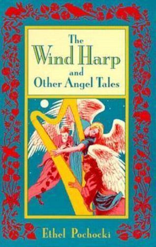 The Wind Harp and Other Angel Tales - paperback, 9780867162554, Ethel ...