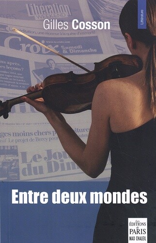 Entre deux mondes de Gilles Cosson | eBay