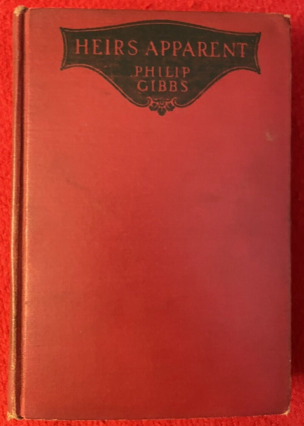Heirs Apparent by Philip Gibbs, 1924 edition | eBay