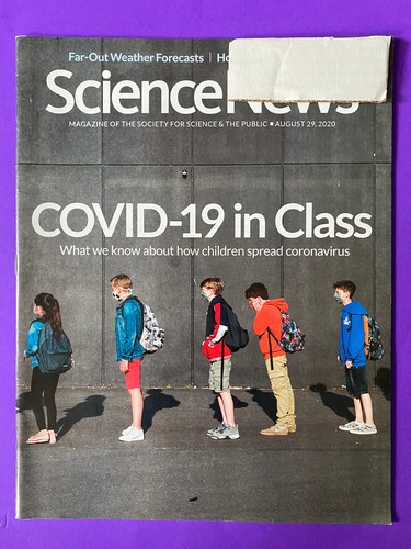 Science News Magazine August 29, 2020 Covid 19 Virus in Class School ...