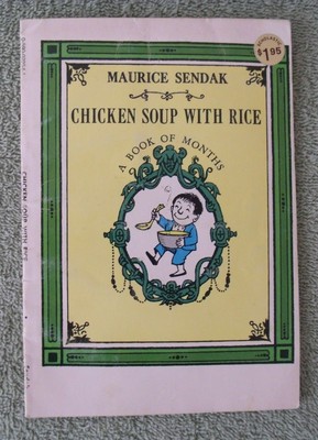 Chicken Soup With Rice A Book Of Months Maurice Sendak 1962 | eBay