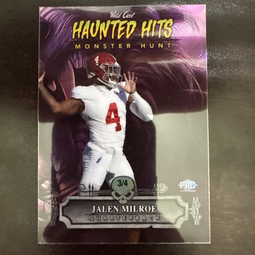 Jalen Milroe 2024 Wild Card Haunted Hits Monster Hunt Prospect /4 ...