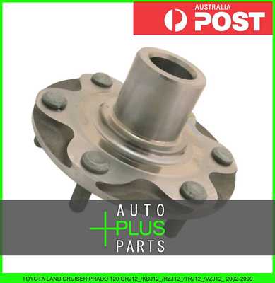 Fits TOYOTA LAND CRUISER PRADO 120 2002-2009 - Front Wheel Bearing Hub ...
