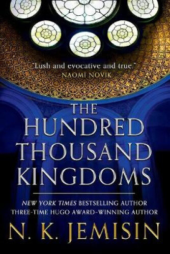 The Hundred Thousand Kingdoms by N. K. Jemisin [Paperback, 427 pages ...