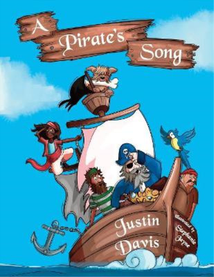 Davis, Justin A Pirate`S Song Book NEUF | eBay