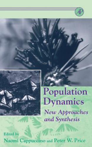 Population Dynamics : New Approaches and Synthesis by Peter W. Price ...