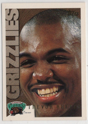 1995 Topps Trevor Ruffin Rookie Vancouver Grizzlies Draft No 179 | eBay ...