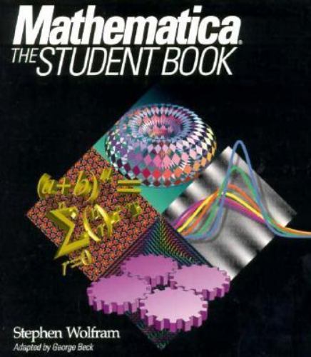 Mathematica : The Student Book by Stephen Wolfram (1994, Trade ...