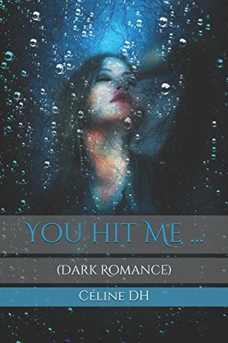 You hit Me ...: (Dark Romance) | eBay