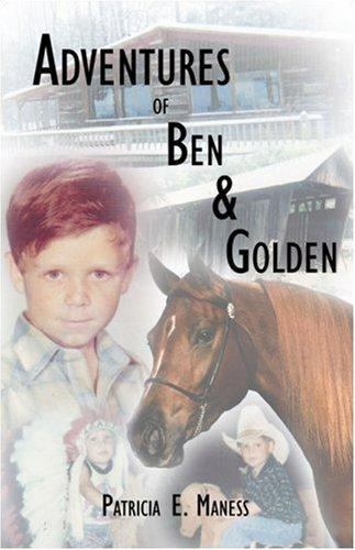 Adventures of Ben & Golden paperback Used - Like New 9781424177219| eBay
