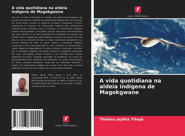 A Vida Quotidiana Na Aldeia Indígena de Magokgwane von Thekiso Japhta ...