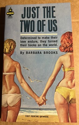 JUST THE TWO OF US- 1963- BARBARA BROOKS - MIDWOOD PULP NOVEL GAY INTEREST RARE! | eBay