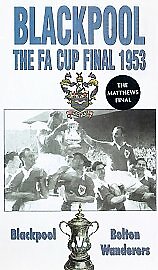 FA Cup Final 1953 - Blackpool vs Bolton Wanderers (VHS) for sale online ...