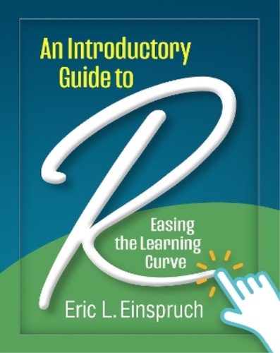 Eric L. Einspruch An Introductory Guide to R (Poche) | eBay