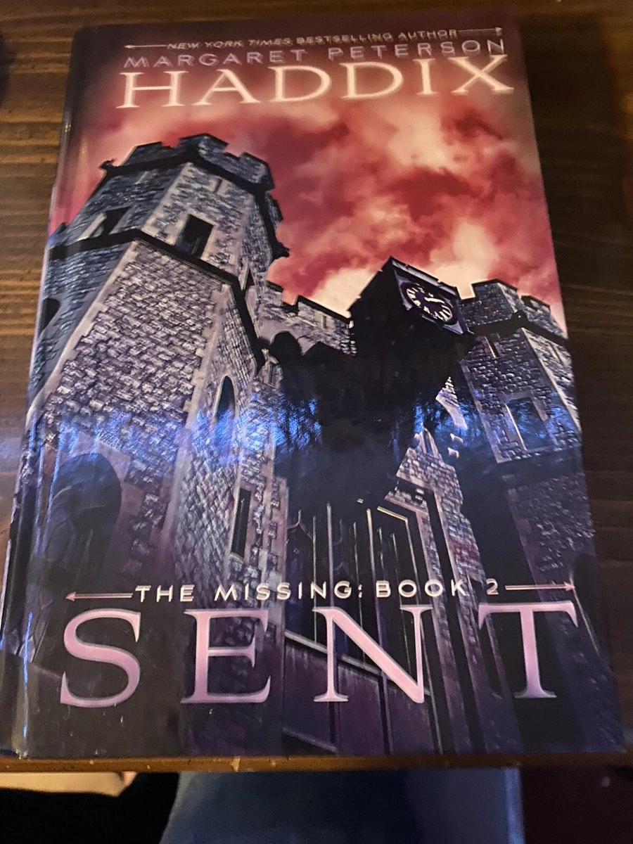 Sent By Margaret Peterson Haddix