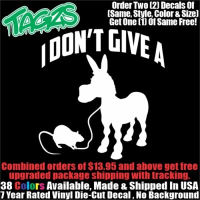 I Don't Give A Rats As* Funny DieCut Vinyl Window Decal Sticker Car ...