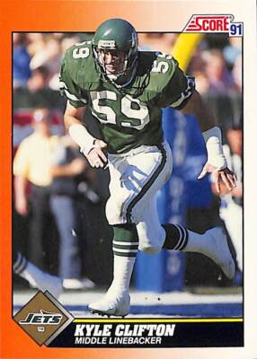 1991 Score Kyle Clifton #386 New York Jets | eBay
